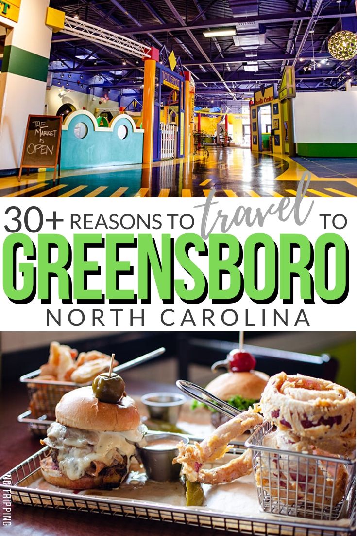 30+ Awesome Things to Do in Greensboro NC (Unique Places)