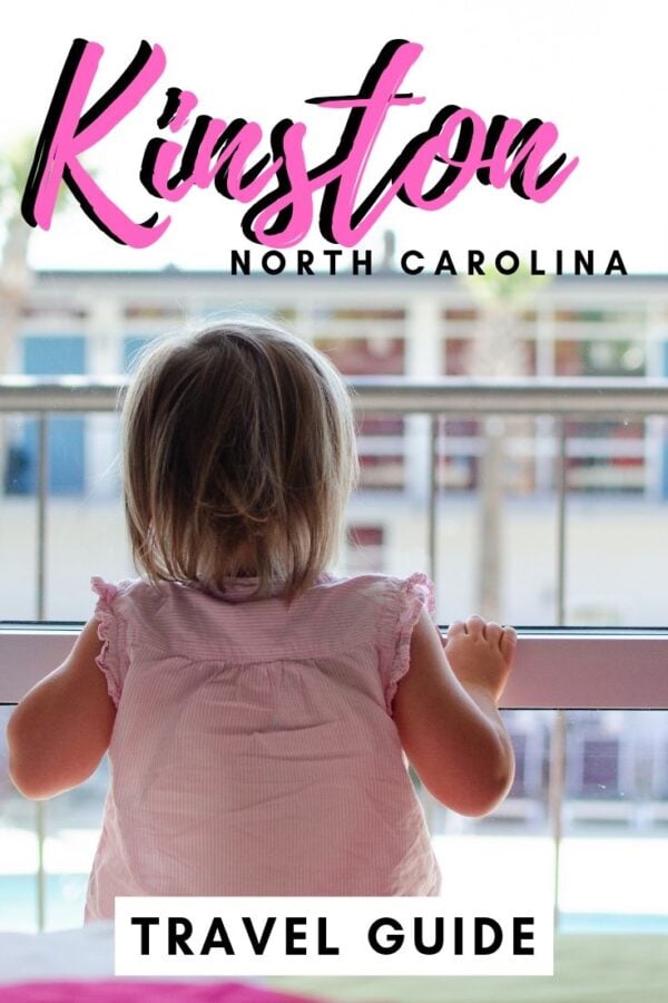 18 Awesome Things to Do in Kinston NC and Why We'll Be Back!