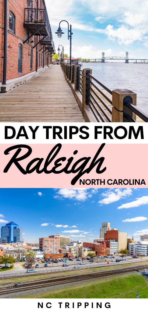 50 Best Day Trips from Raleigh NC (Quick Getaways!)