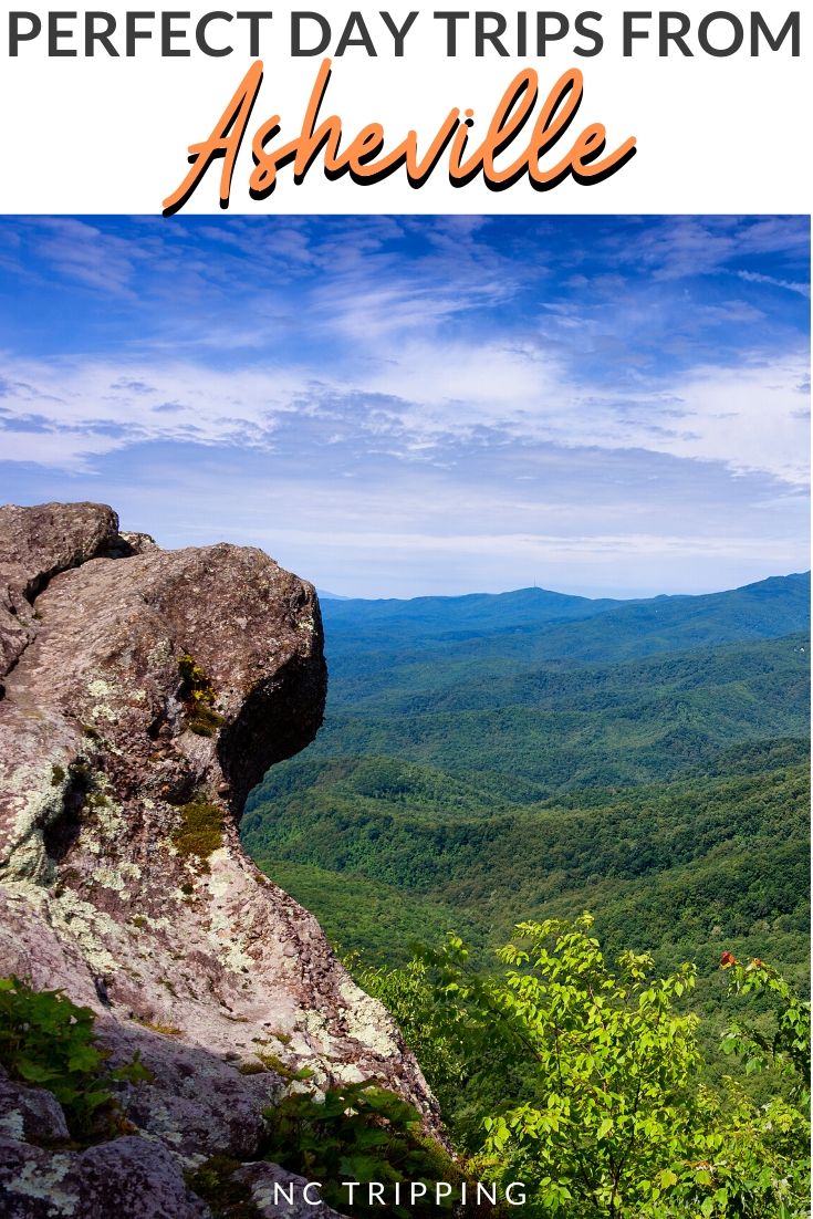 75+ Great Day Trips from Asheville NC Within a 2-Hour Drive