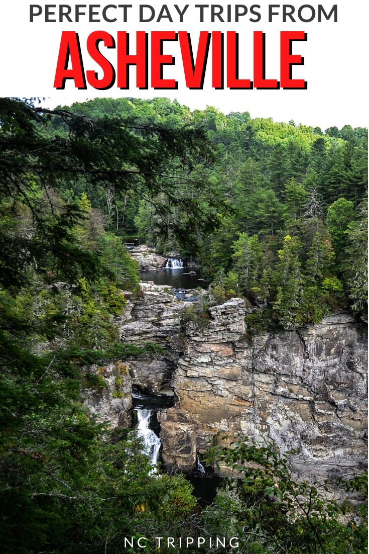 75+ Great Day Trips from Asheville NC Within a 2-Hour Drive
